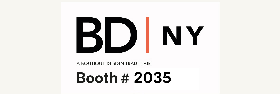 come and see us at BD|NY booth #2035 | Expormim